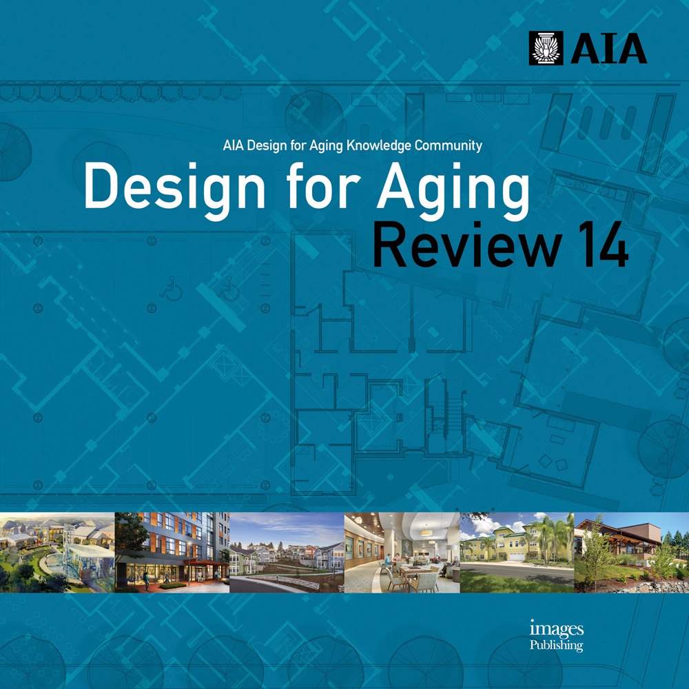 Design for Aging Review 14 - Images Publishing UK